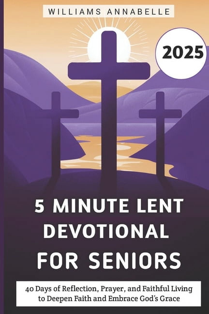 5 Minute Lent Devotional Series 2025 5 Minute Lent Devotional for ...