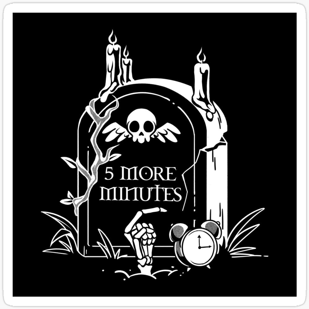 5 More Minutes Grave Sticker Phone Decal Water Bottle Stickers Car ...