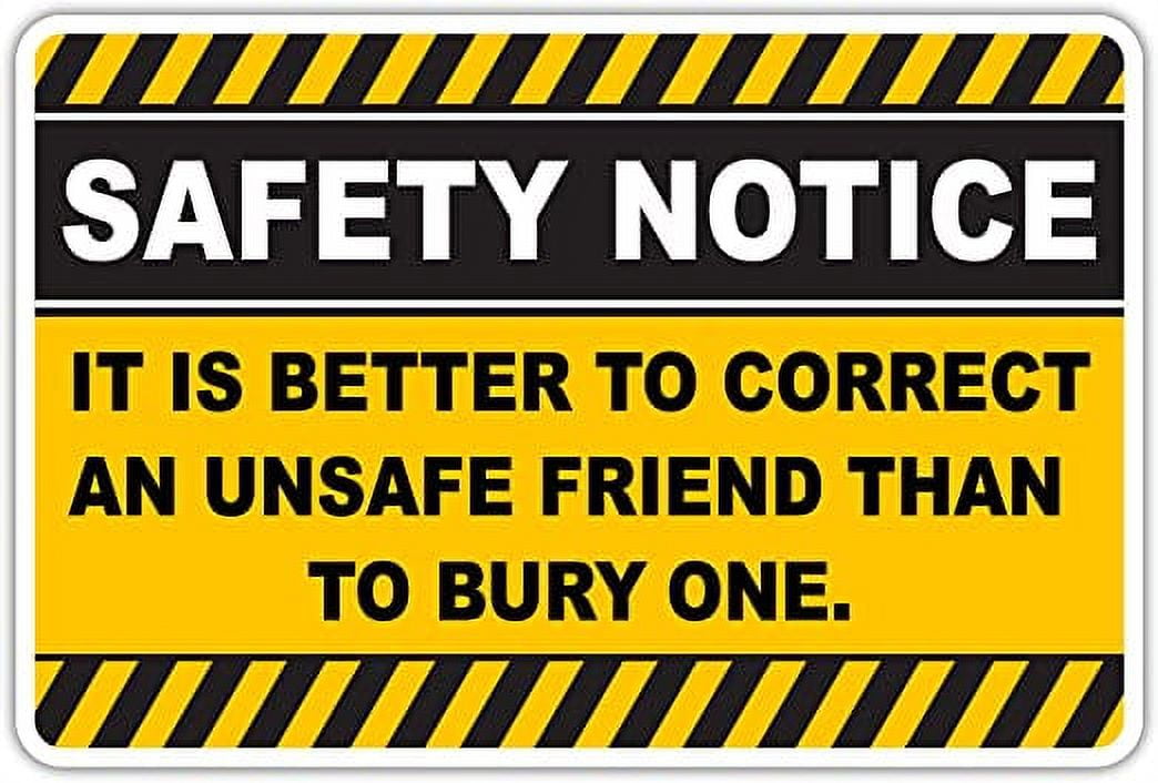 5 Piece Set |Safety Notice It Is Better to Correct an Unsafe Friend ...