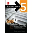 5 Steps to a 5: 5 Steps to a 5: 500 AP Psychology Questions to Know by ...