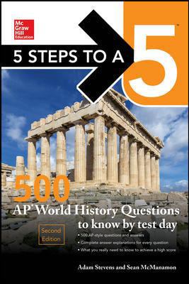 Pre-Owned 5 Steps to a 5: 500 AP World History Questions to Know by ...