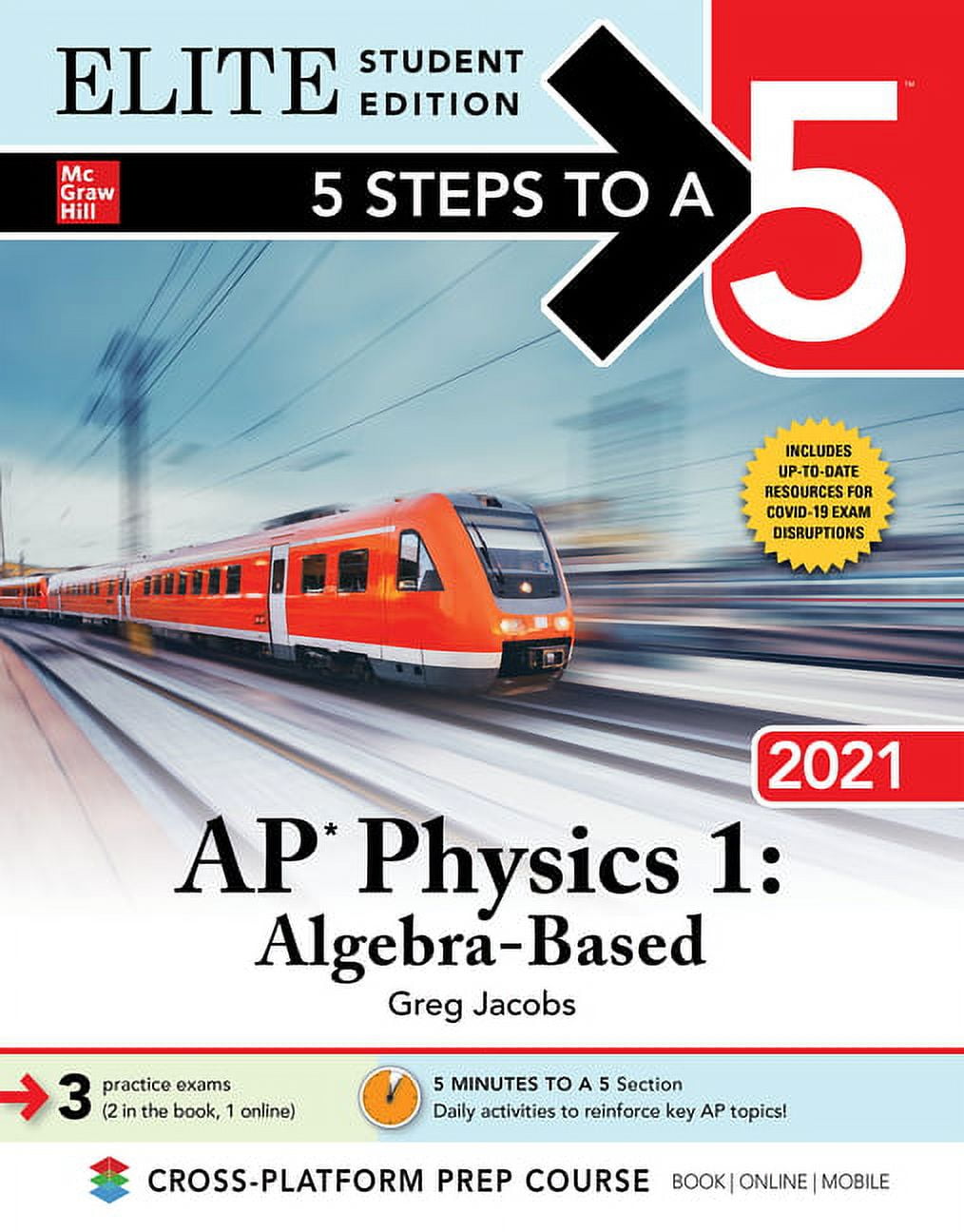 5 Steps to a 5: AP Physics 1 "Algebra-Based" 2021 Elite Student Edition ...