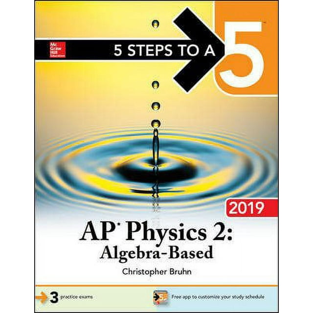 5 Steps to a 5: AP Physics 2: Algebra-Based 2019 (Paperback) - Walmart.com