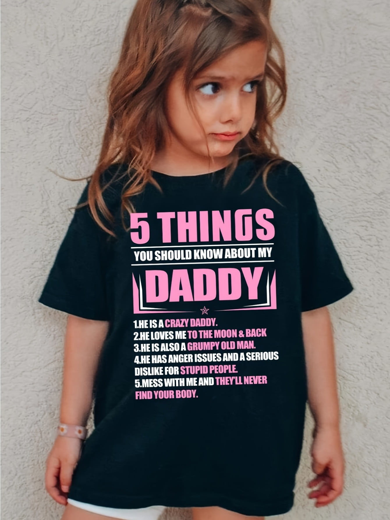 5 THINGS YOU SHOULD KNOW ABOUT MY DADDY Print, Girls' Casual Comfy Crew Neck Short Sleeve T ...