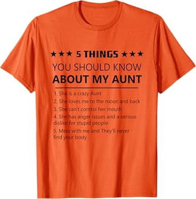 5 Things You Should Know About My Aunt Niece Nephew Family T-Shirt ...