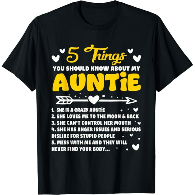 5 Things You Should Know About My Auntie Funny Aunt T-Shirt - Walmart.com