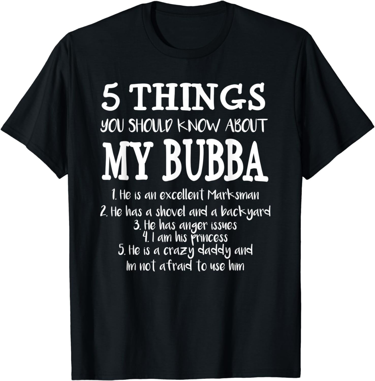 5 Things You Should Know About My Bubba Grandpa T-Shirt - Walmart.com