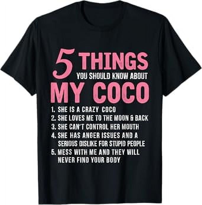 5 Things You Should Know About My Coco Funny Grandma T-Shirt - Walmart.com