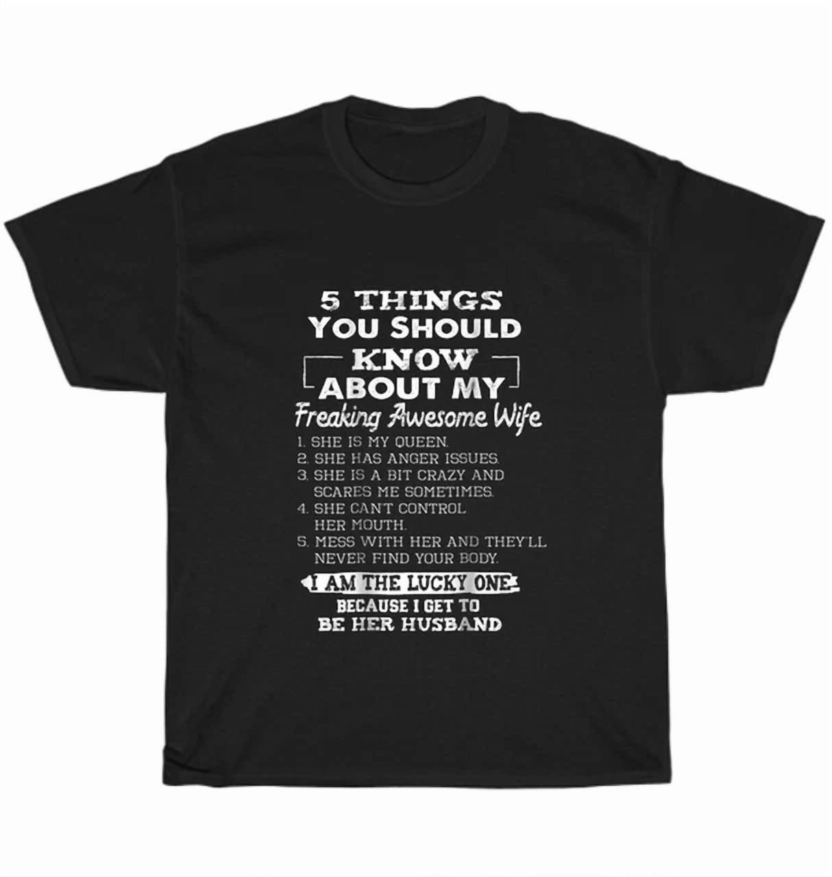 5 Things You Should Know About My Freaking Awesome Wife T-Shirt Husband ...