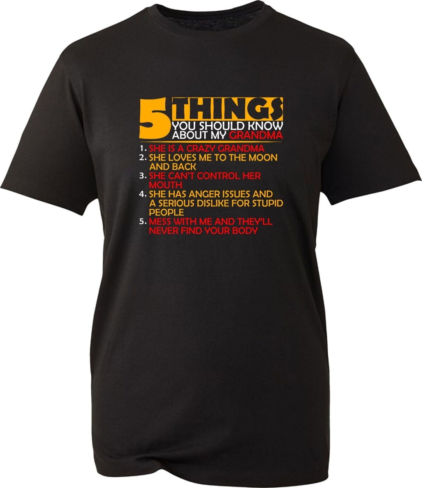 5 Things You Should Know About My Grandma T-Shirt Mother's Day Grandmom Tee Top - Walmart.com