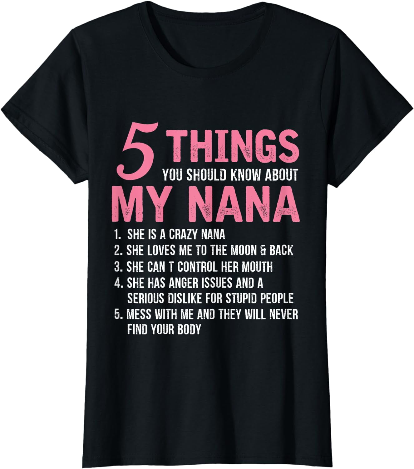 5 Things You Should Know About My Nana Funny Grandma T-Shirt - Walmart.com