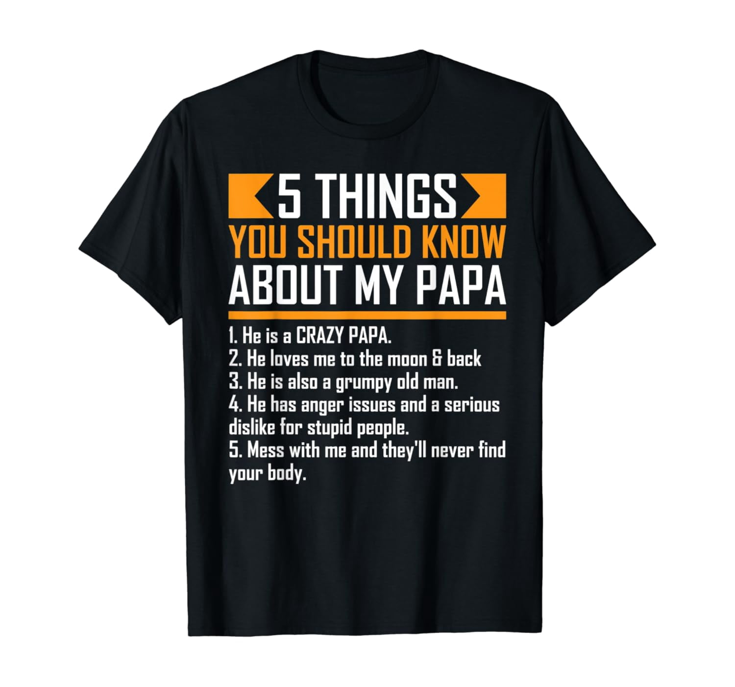 5 Things You Should Know About My Papa Father'S Day T-Shirt - Walmart.com