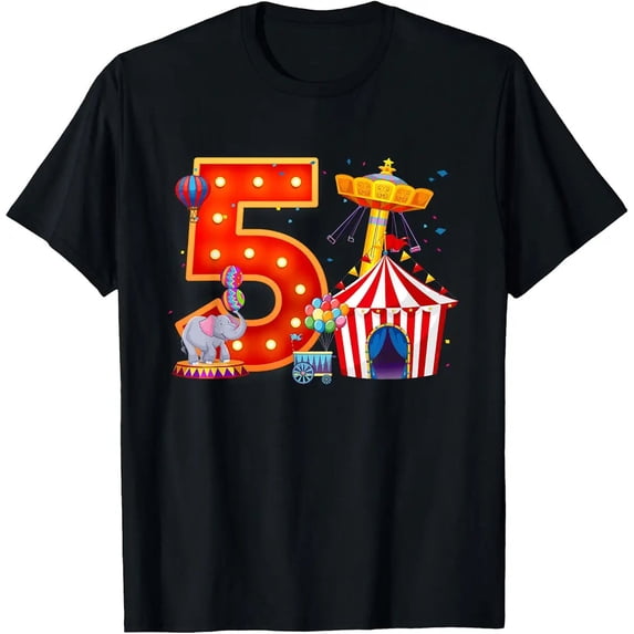 5 Year Old Birthday Kid 5th Birthday Carnival Circus Party Unisex T ...