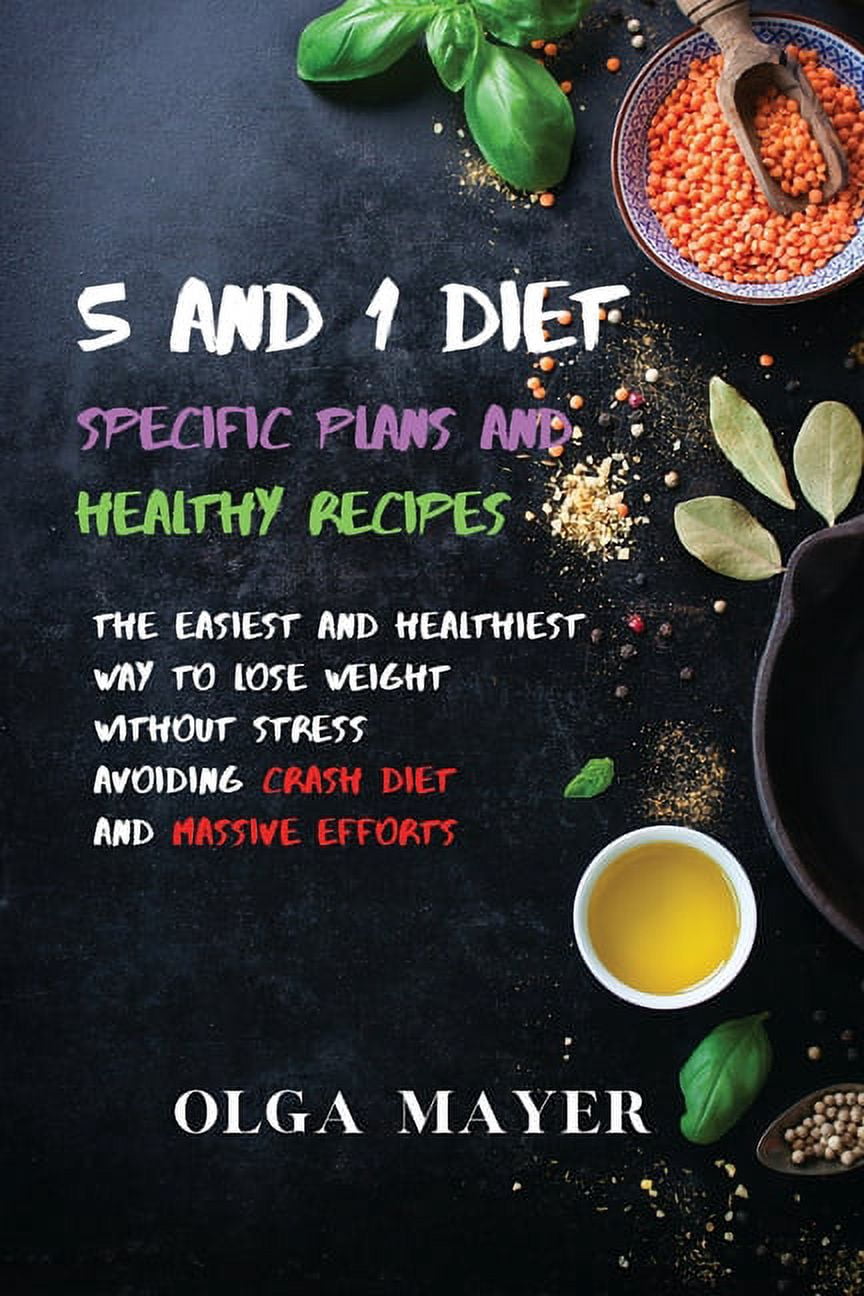 5 and 1 Diet Specific Plans and Healthy Recipes: The Easiest and ...
