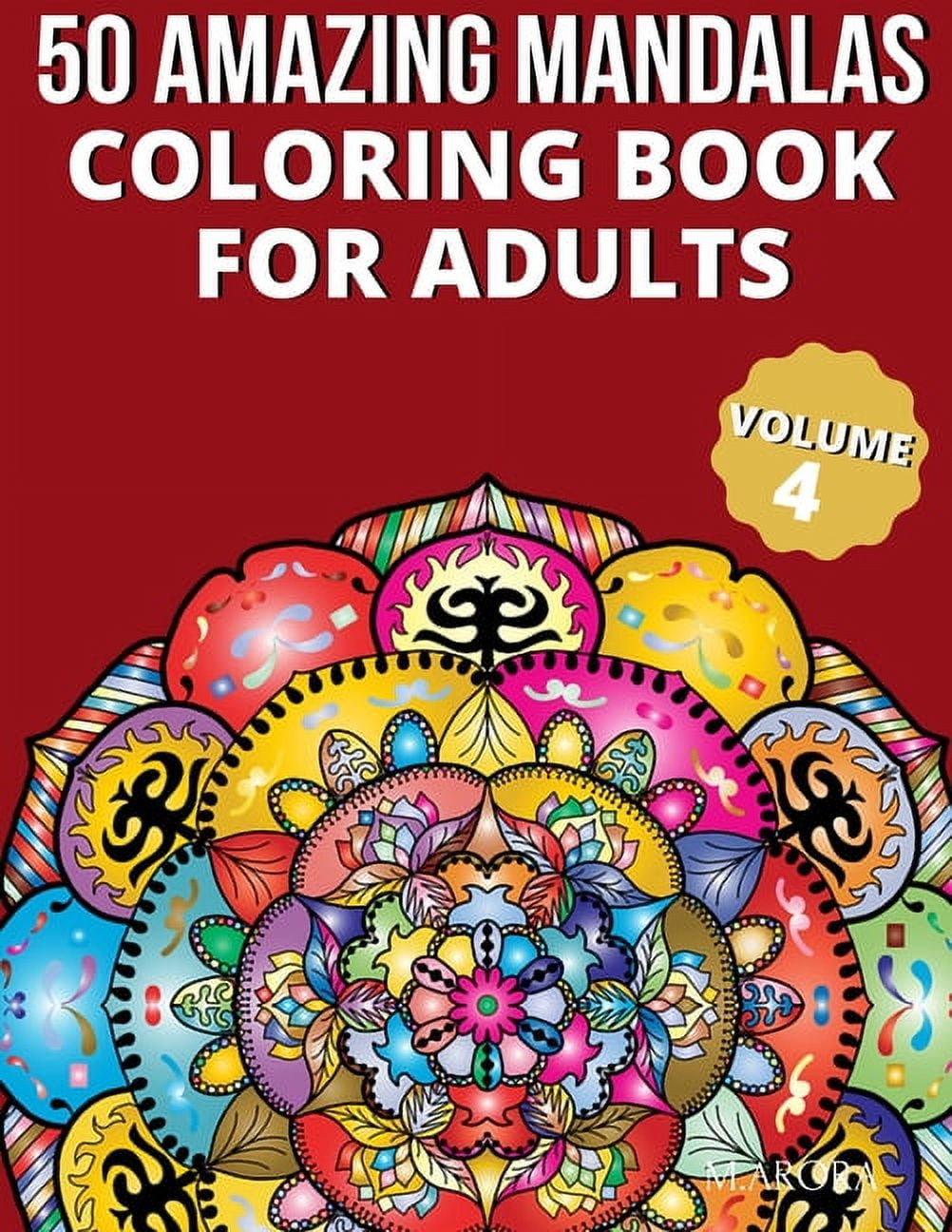 50 Amazing Mandalas Coloring Book For Adults: An Adult Coloring Book ...