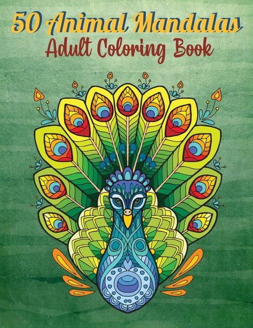 50 Animal Mandalas - Adult Coloring Book : Stress Relieving Animals ...