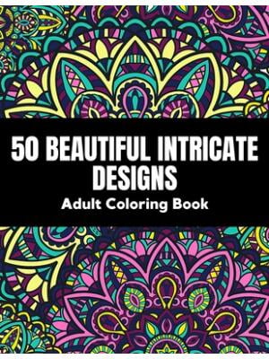 50 Beautiful intricate designs - adult coloring book: with detailed ...