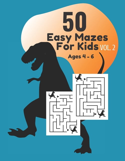 50 Easy Mazes for Kids Ages 4 - 6 Vol. 2, (Paperback) - Walmart.com