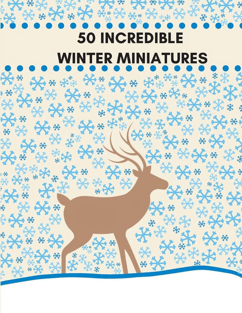 50 Incredible Winter Miniatures: Perfect Winter and Christmas Coloring ...