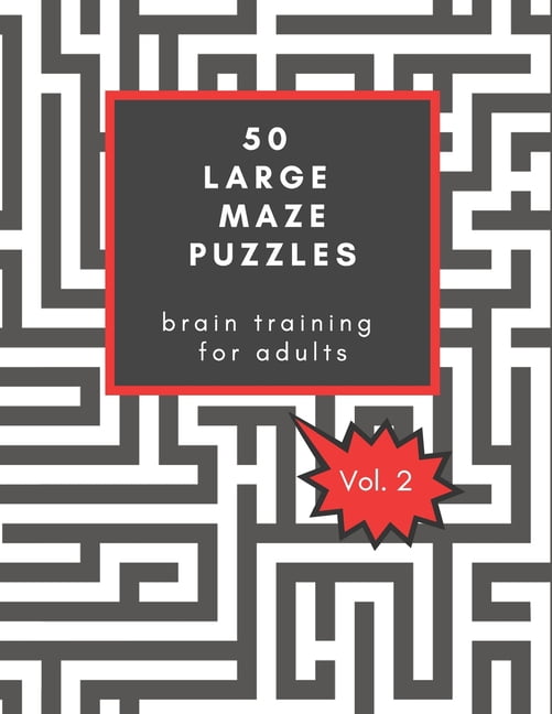 50 Large Maze Puzzles: Brain training for Adults: Provides hours of ...