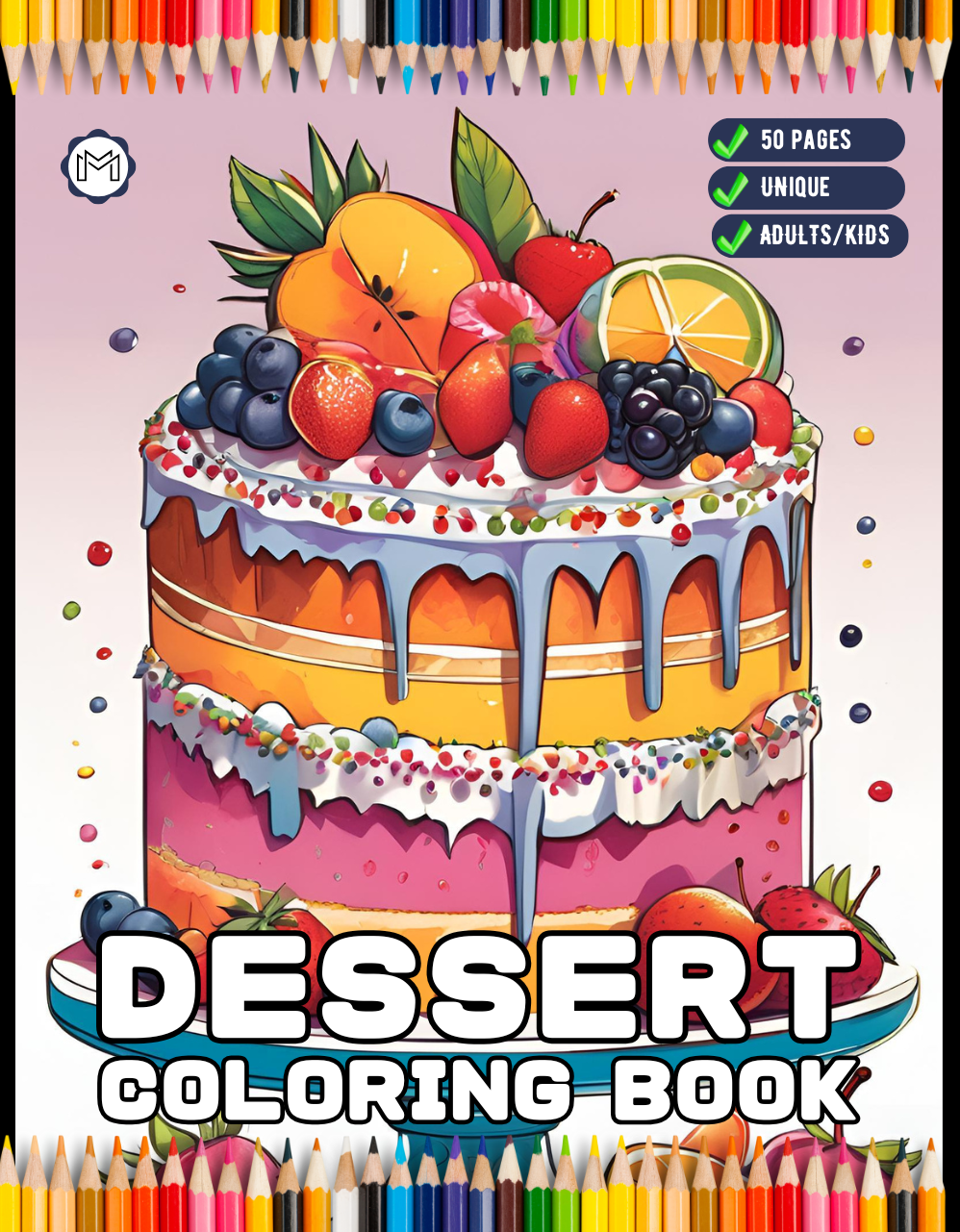 50 Pages Cozy Dessert Foodie Food Lover Coloring Book for Adults Kids ...