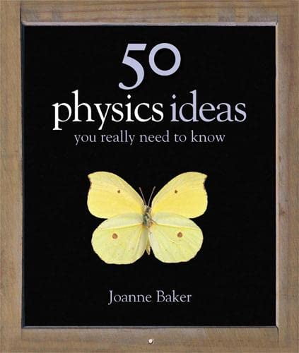 Pre-Owned 50 Physics Ideas You Really Need to Know (50 Ideas You Really ...