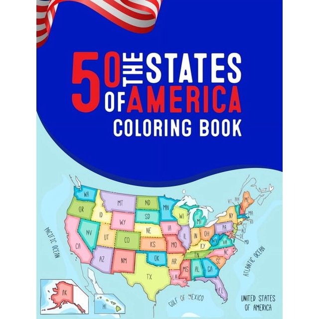 50 The States of America Coloring Book: 50 State Maps, Capitals ...