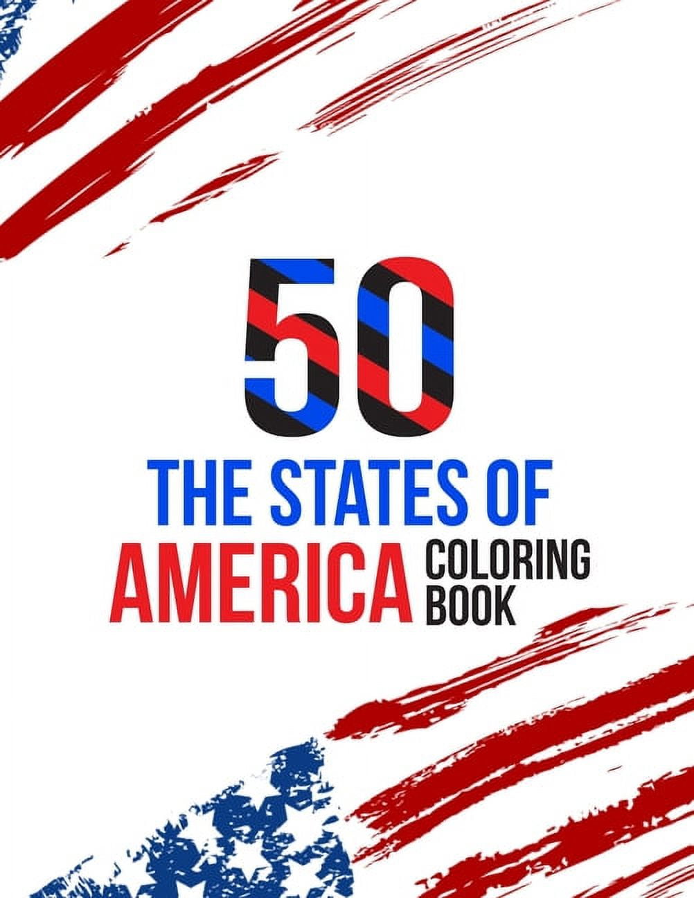 50 The States of America Coloring Book: Proud of the USA Color 50 ...