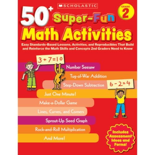 Pre-Owned 50+ Super-Fun Math Activities, Grade 2: Easy Standards-Based ...