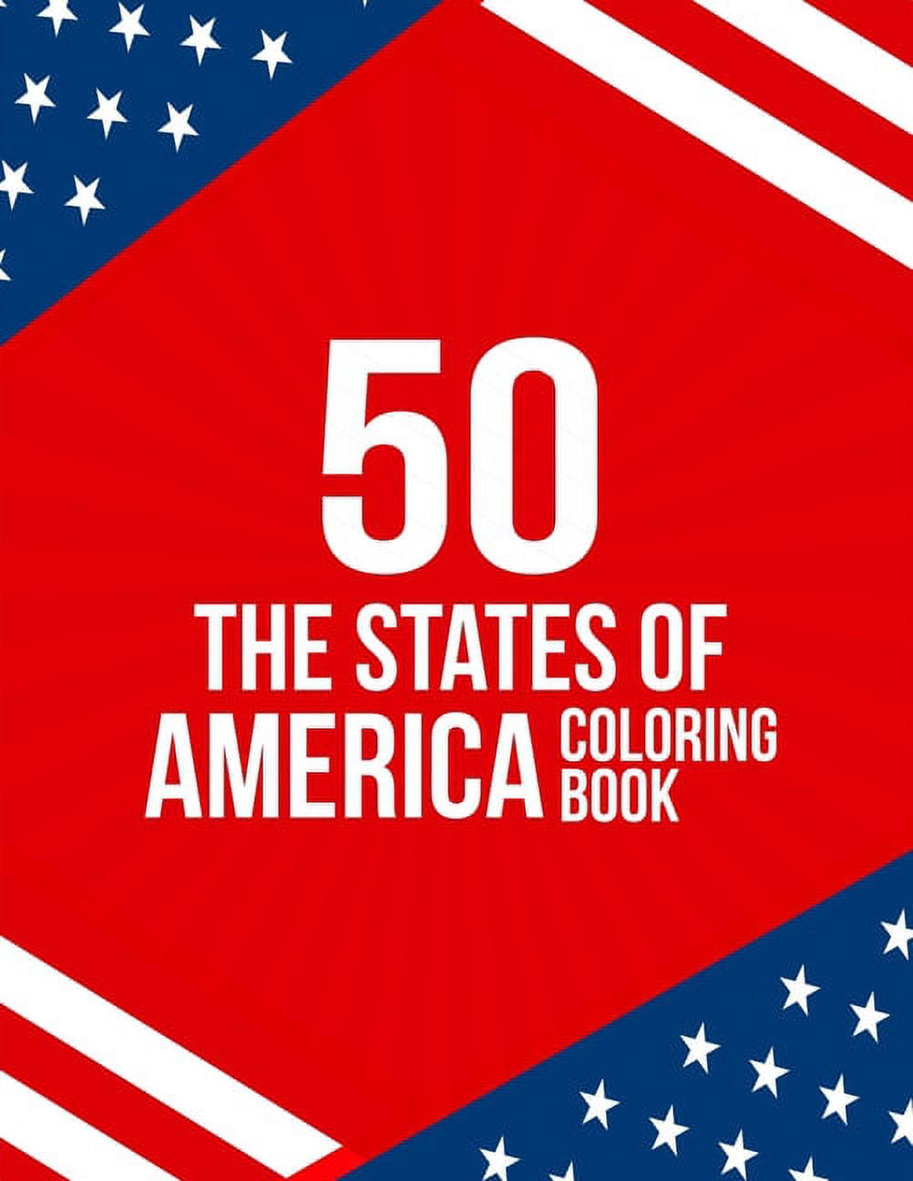50 The States of America Coloring Book: Proud of the USA Color 50 ...
