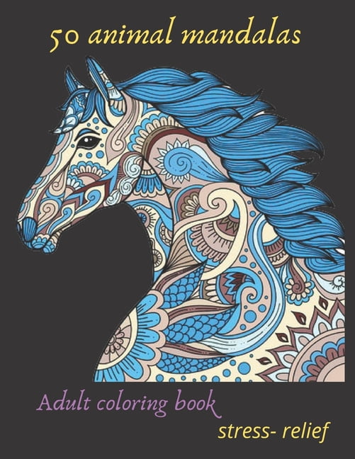 50 animal mandalas adult coloring book stress- relief: Coloring Book ...
