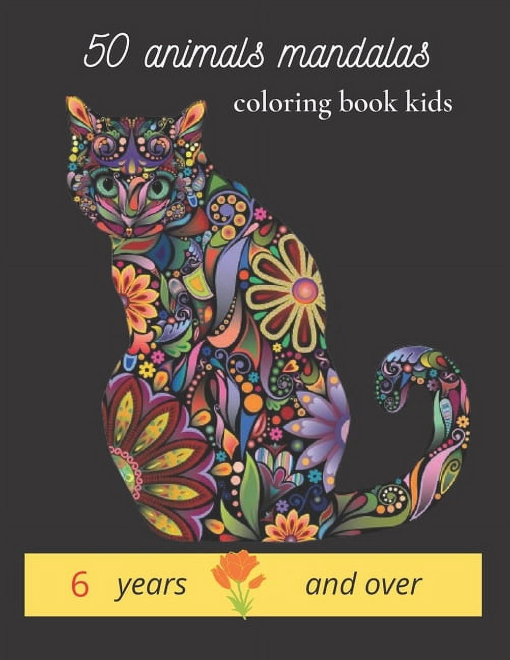 50 animals mandalas coloring book kids 6 years and over: animals ...