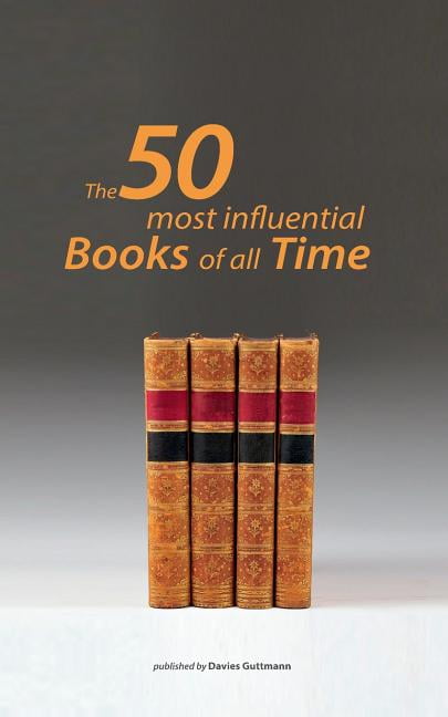 50 greatest books ever : Understand the 50 most important works of ...