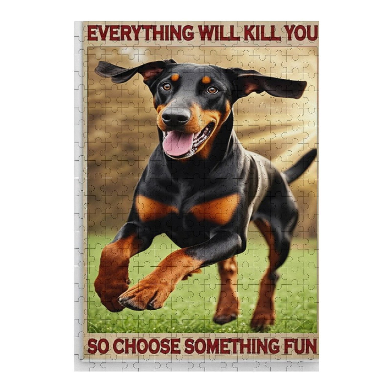 500 Piece Puzzle For Adults Doberman Pinscher Everything Will Kill You ...