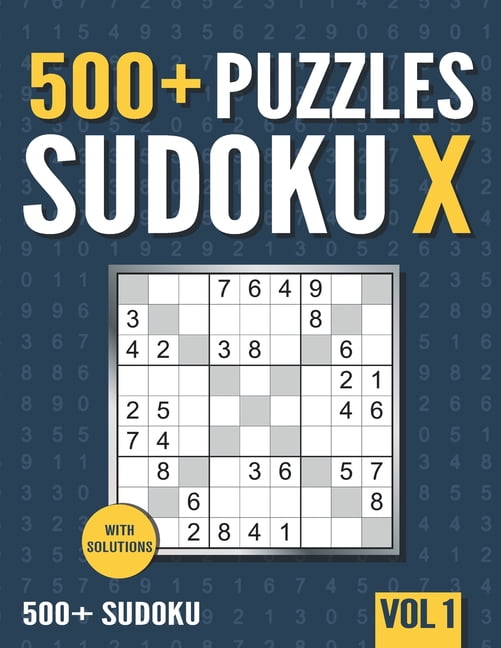 500+ Sudoku X : 500+ Normal and Hard Sudoku X Puzzles with Solutions ...