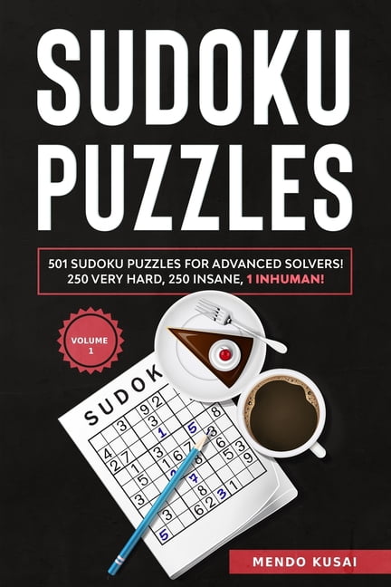 501 Sudoku Puzzles for Advanced Solvers Sudoku Puzzles: 501 Sudoku ...