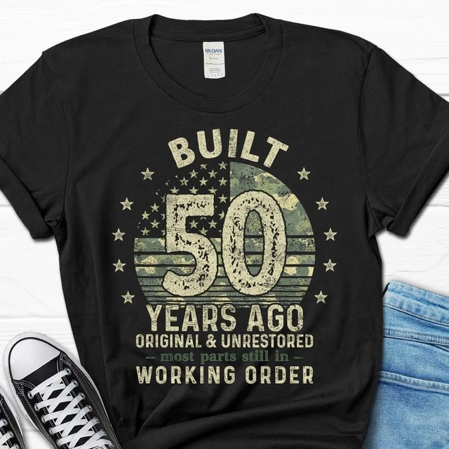 50Th Birthday Dad T-Shirt, Built 50 Years Ago Shirt, 50 Year Birthday ...