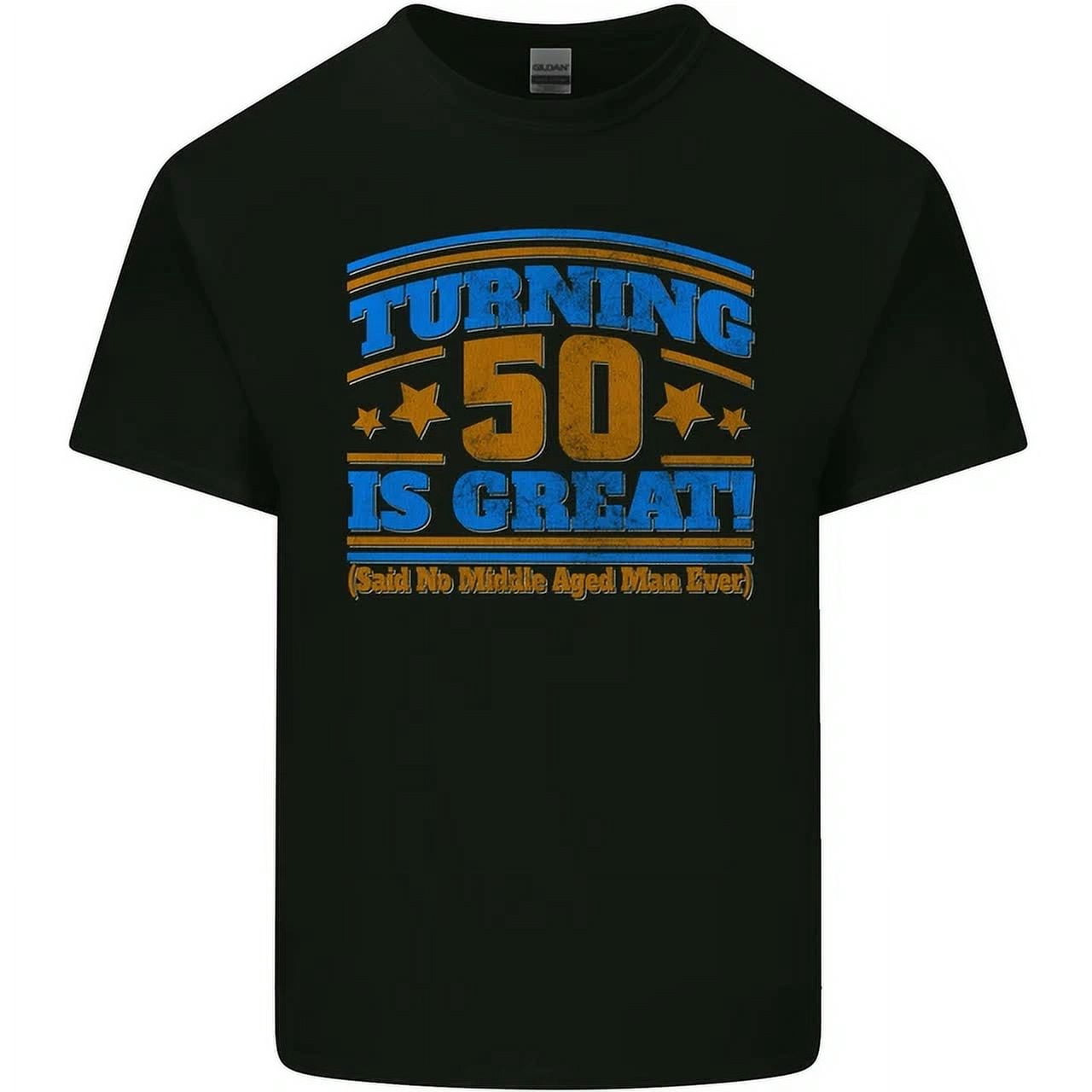 50Th Birthday Turning 50 Is Great Year Old T-Shirt - Walmart.com