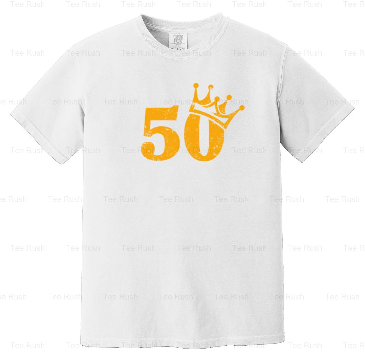 50th Birthday Crown King Queen Royalty Funny Turning Fifty Gift, Comfort Color T-Shirt Unisex ...