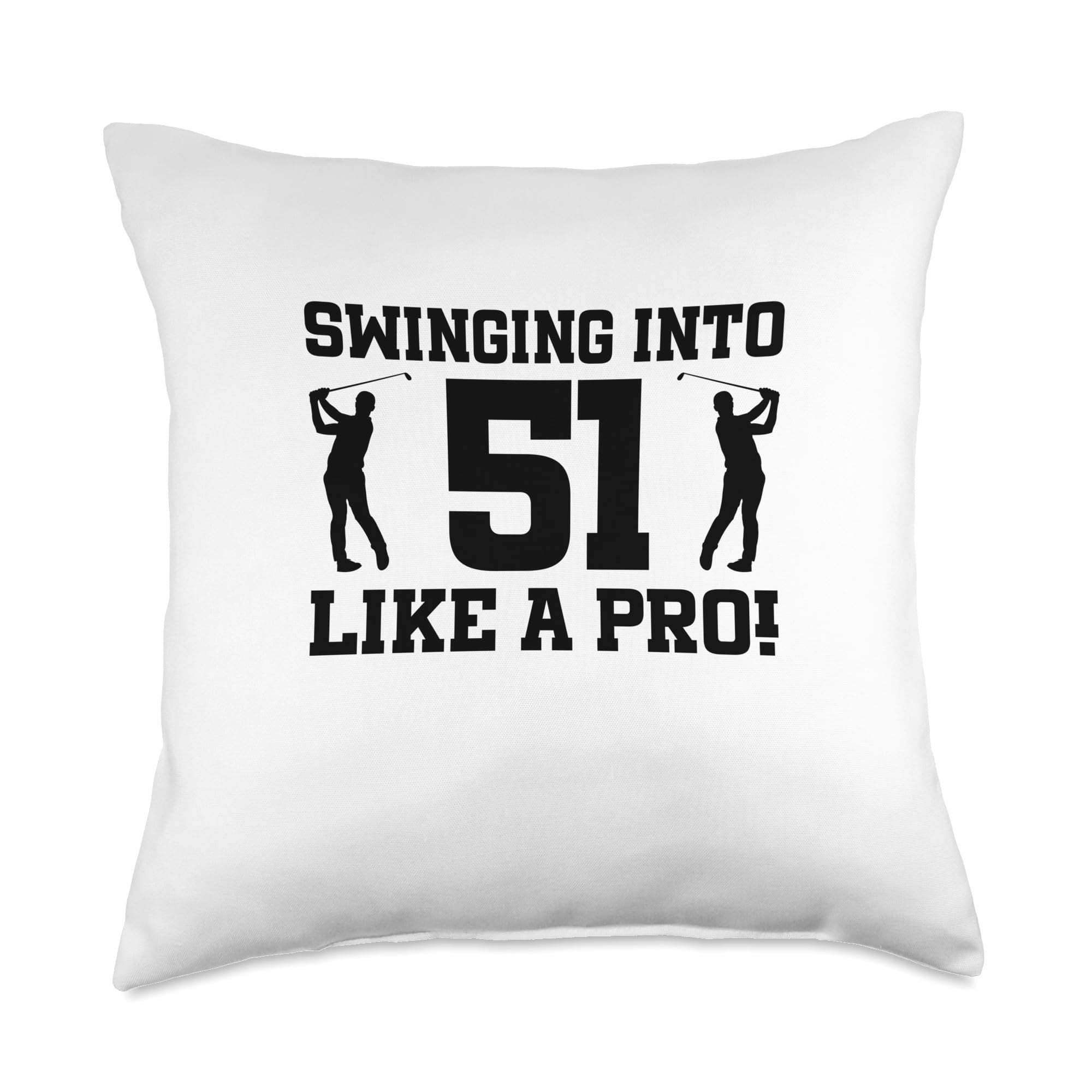 51st Birthday Golf 51 Years Old Golf Player Birthday Throw Pillow Y101 ...