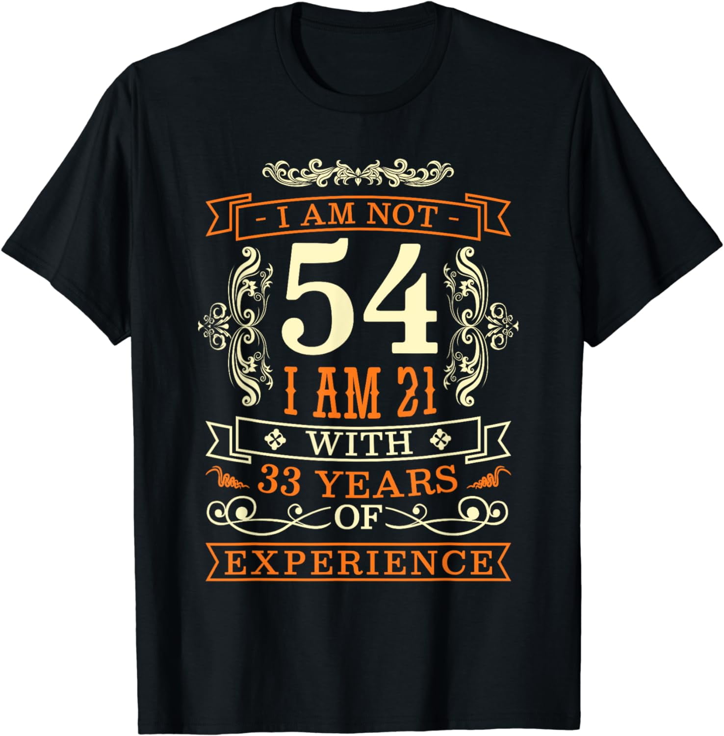 54th Birthday Man Woman 54 Year Old Gift T-Shirt - Walmart.com