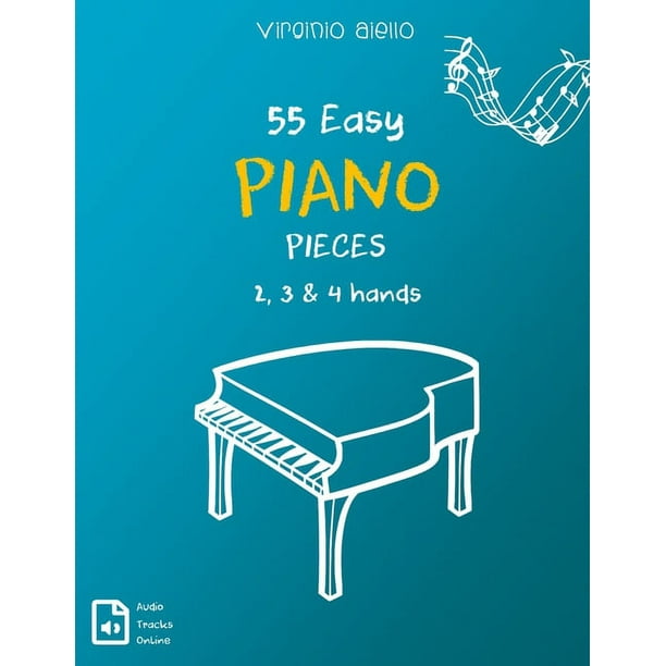 55 Easy Piano Pieces 2, 3 & 4 hands (Paperback) - Walmart Business Supplies