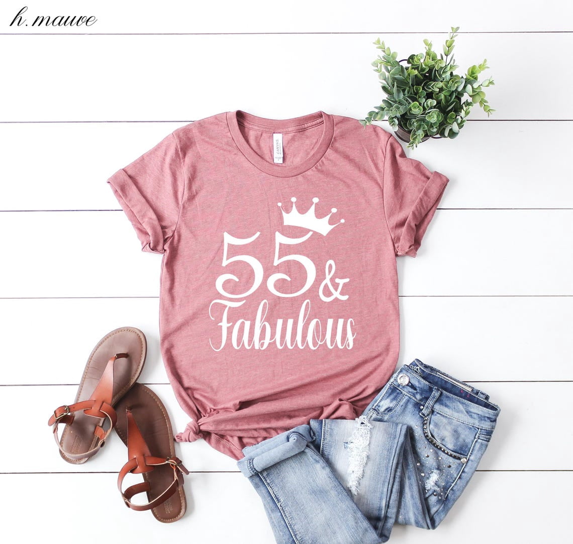 55 And Fabulous T-Shirt, 55Th Birthday Shirt, 55Th Birthday Gift, 55Th ...