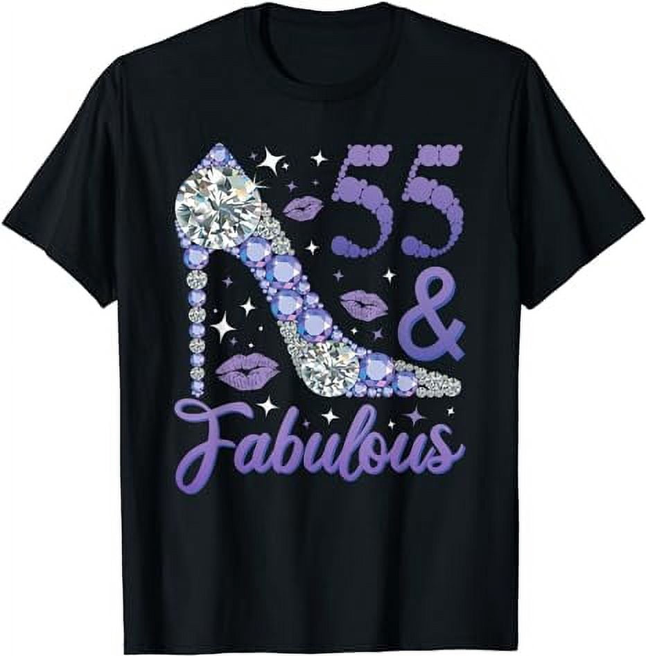 55 and Fabulous Stepping into my 55th Birthday T-Shirt - Walmart.com