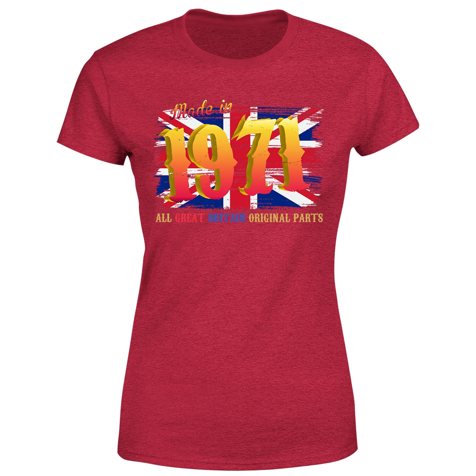 55Th Birthday Made In 1971 All Great Britain Orignal Parts Womens T ...