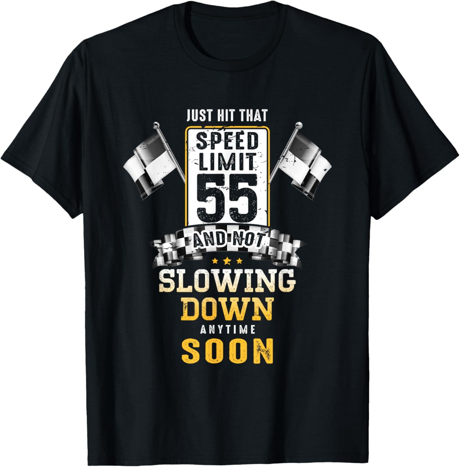 55th Birthday Idea Speed Limit Sign 55 mph Funny Driving T-Shirt ...
