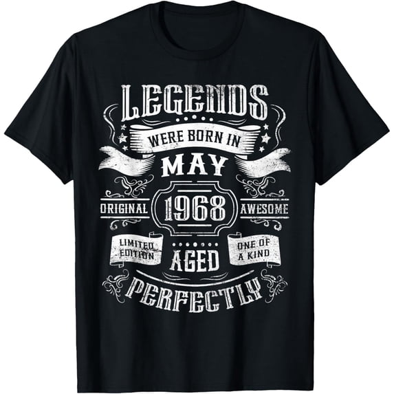 56Th Birthday Legends Were Born In May 1968 T-Shirt - Walmart.com