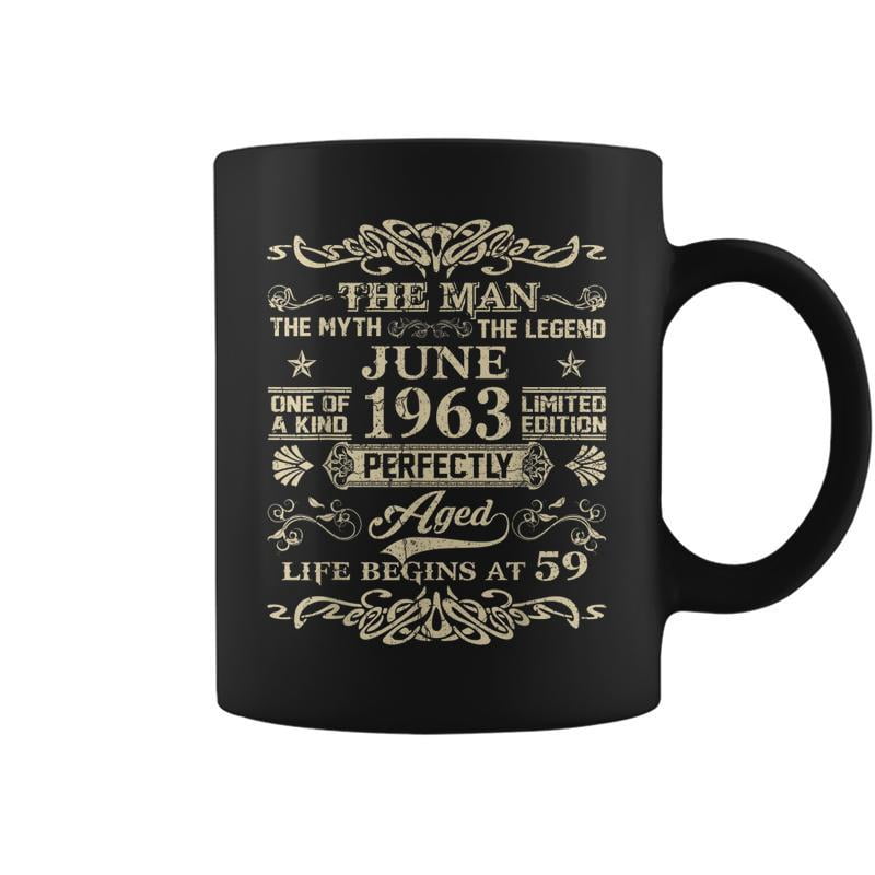 59Th Birthday The Man Myth Legend June 1963 Coffee Mugs - Walmart.com