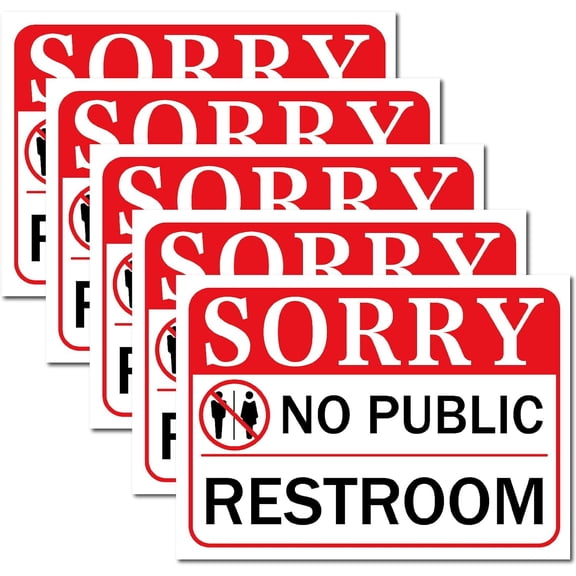 No Public Restroom Signs