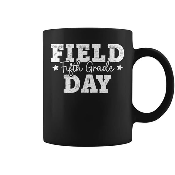 5Th Grade Field Day 2024 Fifth Grade School Teacher Student Coffee Mugs ...